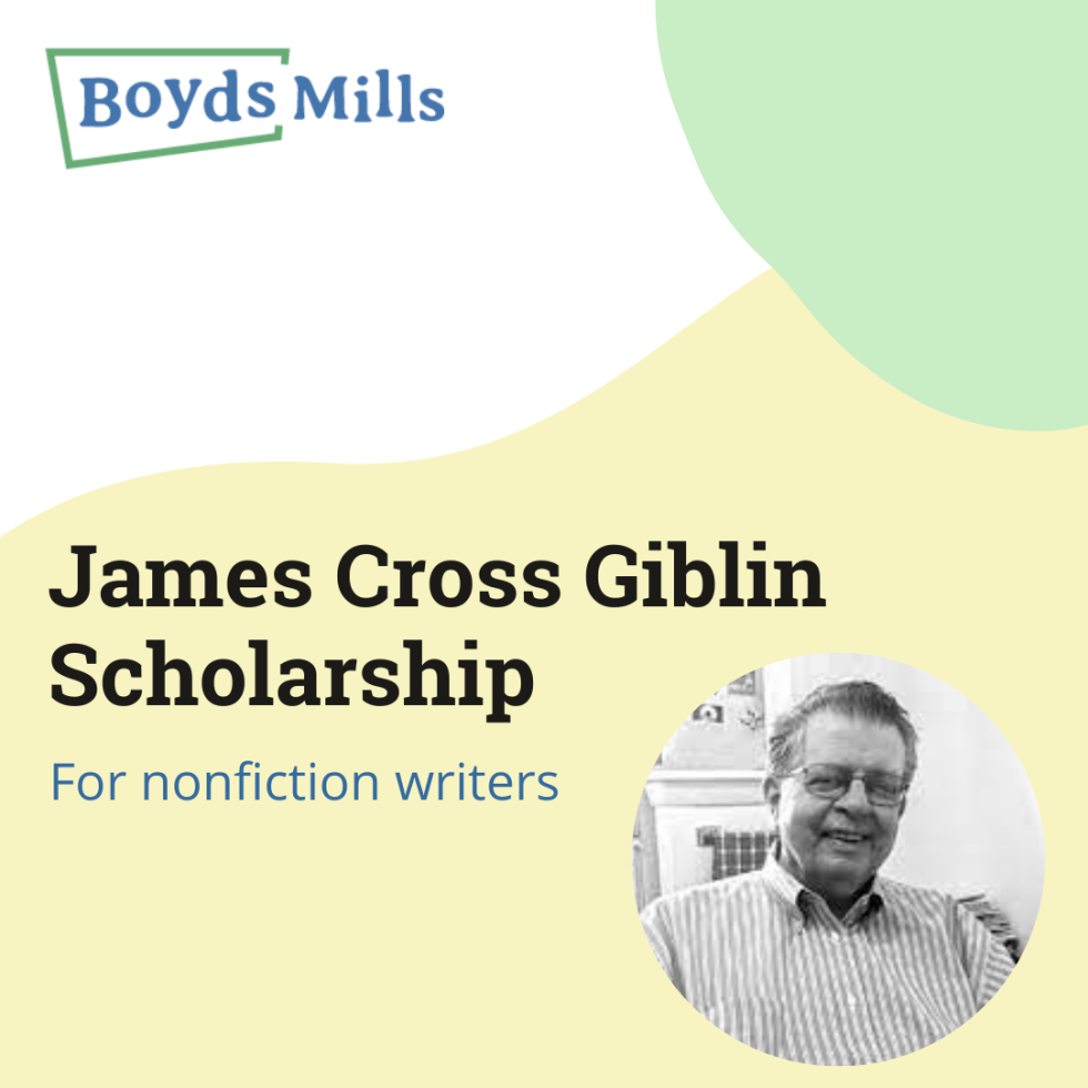 James Cross Giblin Scholarship - Boyds Mills